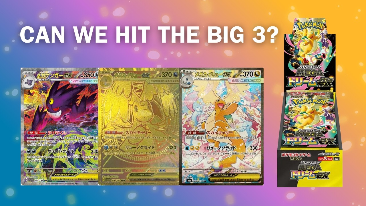 Opening 2 Mega Dream ex Booster Boxes | Can We Hit The Big 3? - YouTube