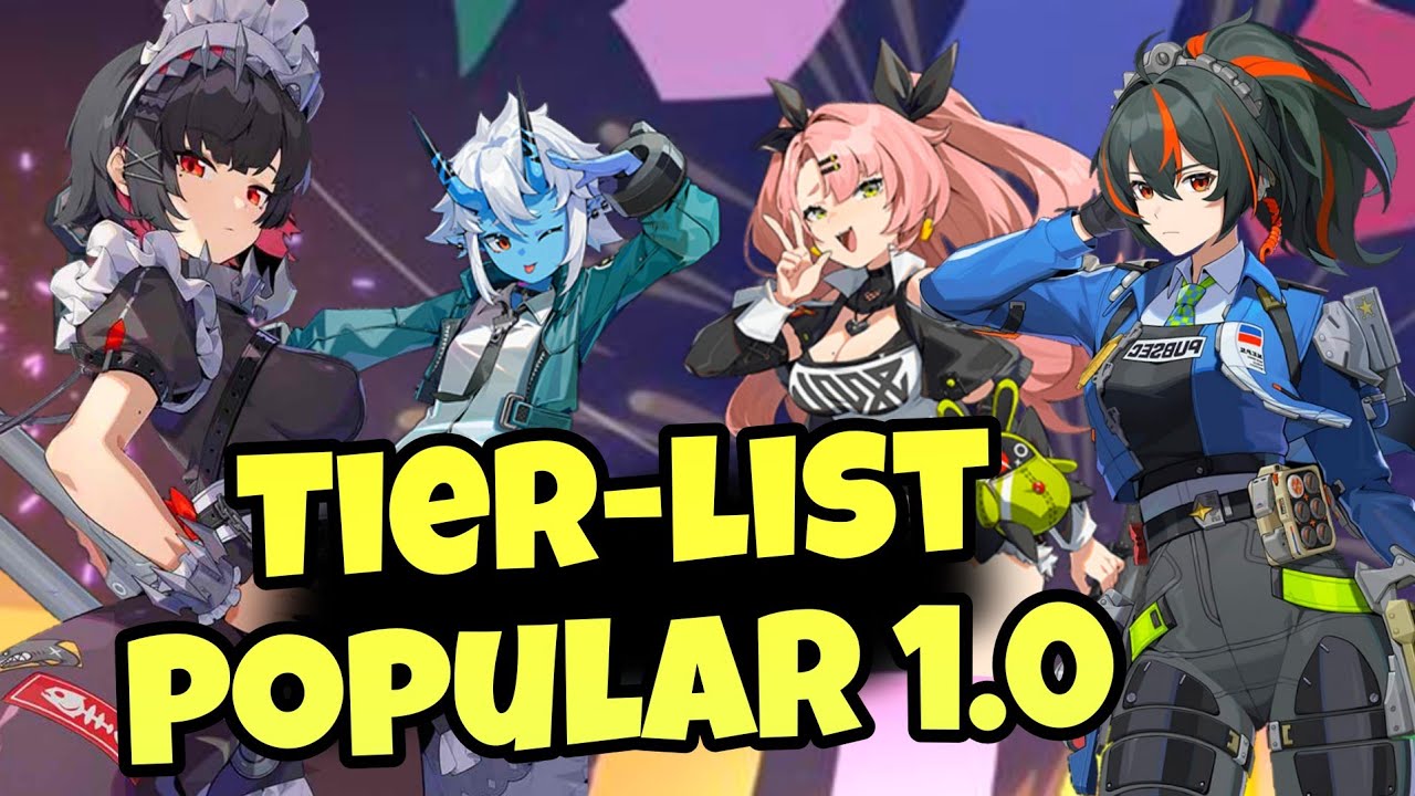 Tier List Popular ZZZ. Alguém Nesta Lista Não Está Sendo Valorizado ...