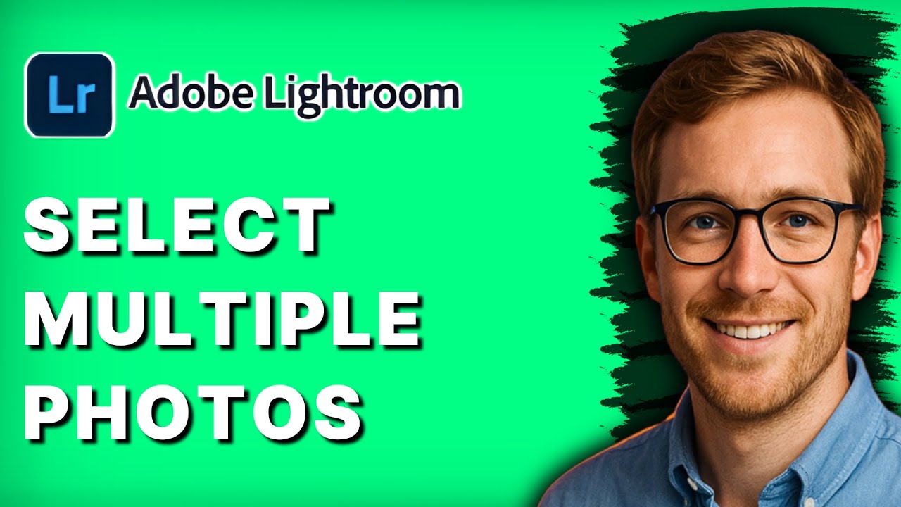 How to Select Multiple Photos in Lightroom [2026 Full Guide] - YouTube