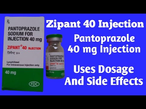 Zipant 40 Injection Uses | Pantoprazole 40 mg Uses, Dosage And Side ...