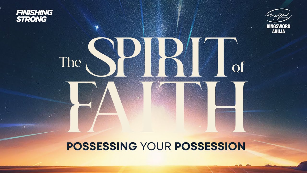 The Spirit of Faith : Possessing Your Possession - YouTube