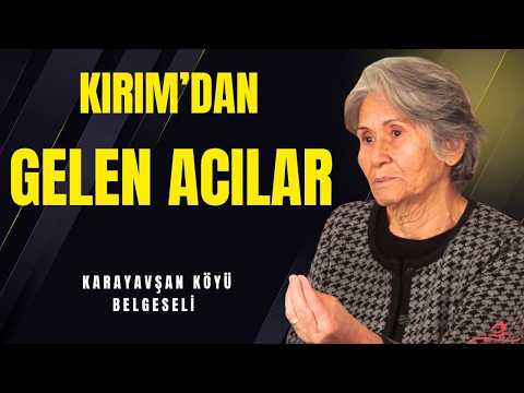 Kırım Tatarlarının Gerçek Hikâyesi | 1890’dan Bugüne Karayavşan