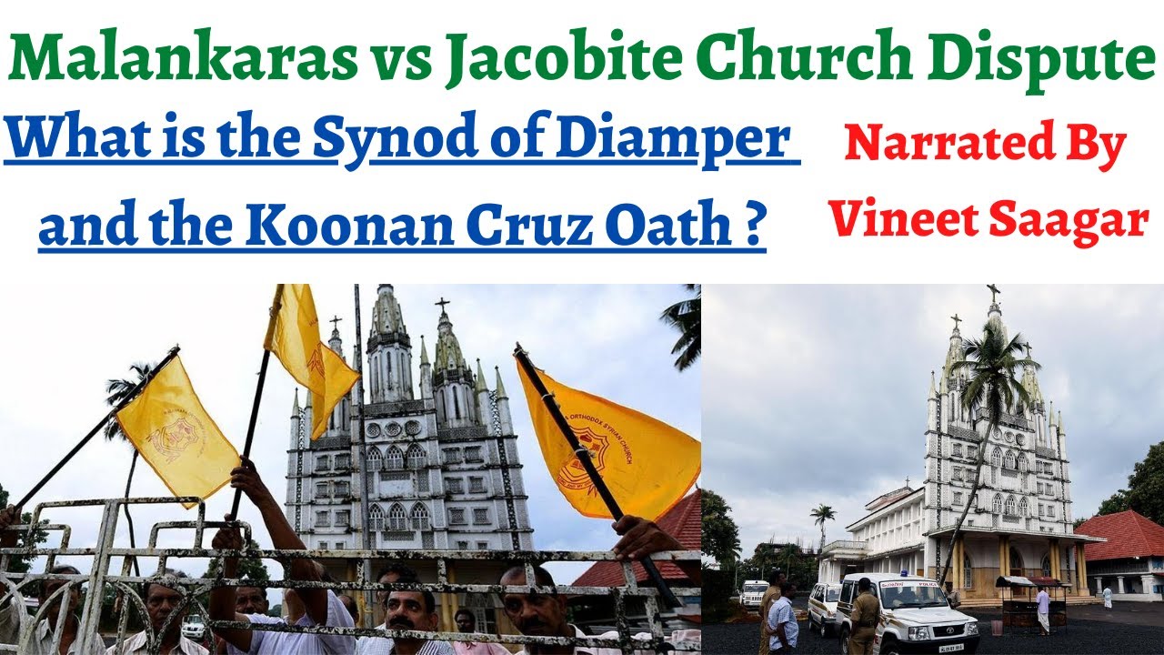 Malankara Orthodox vs Jacobite Syrian Church Dispute in Kerala ...