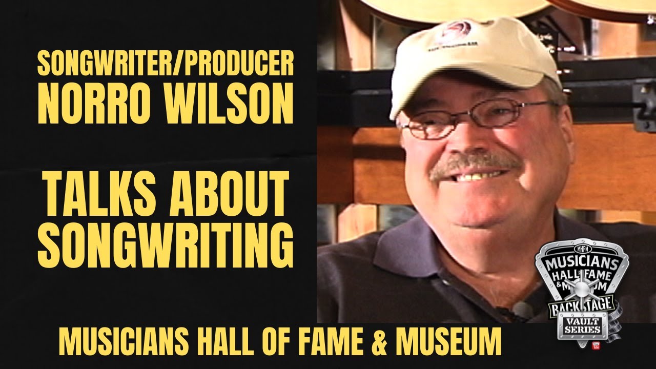 Norro Wilson talks about songwriting with Joe Chambers. - YouTube