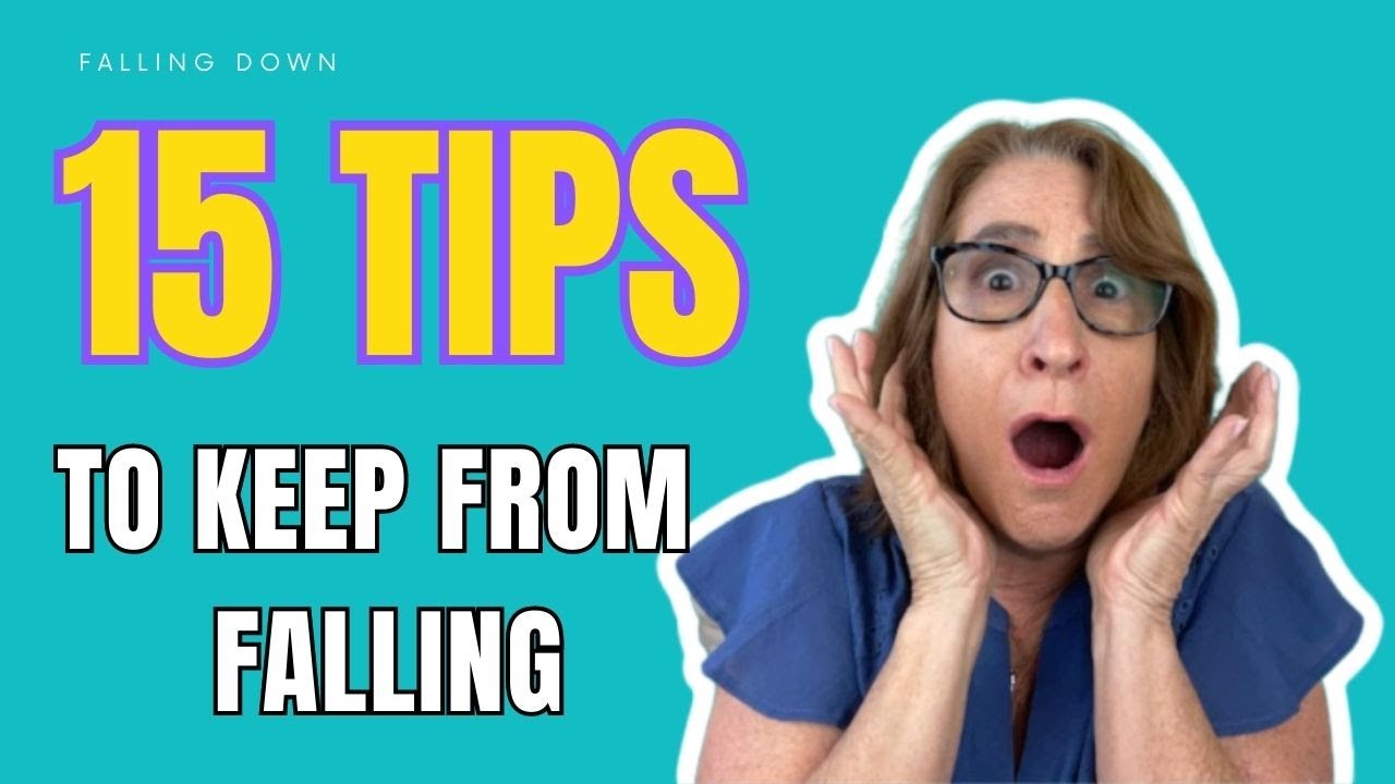 15 Tips to Keep You From Falling - YouTube