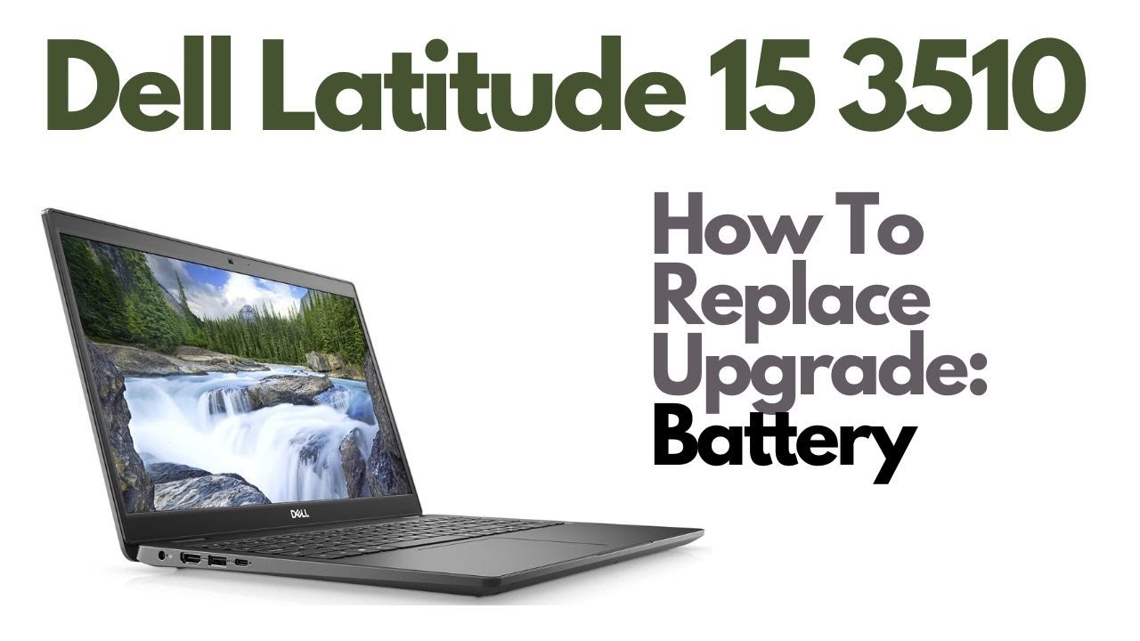 How To Replace Upgrade Battery for Dell Latitude 15 3510 Laptop ...