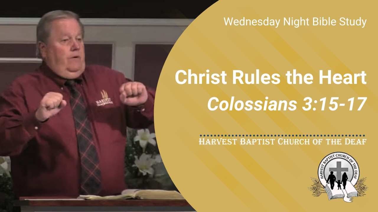 Christ Rules The Heart | Colossians 3:15-17 - YouTube
