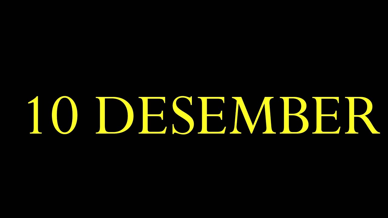 10 Desember - YouTube