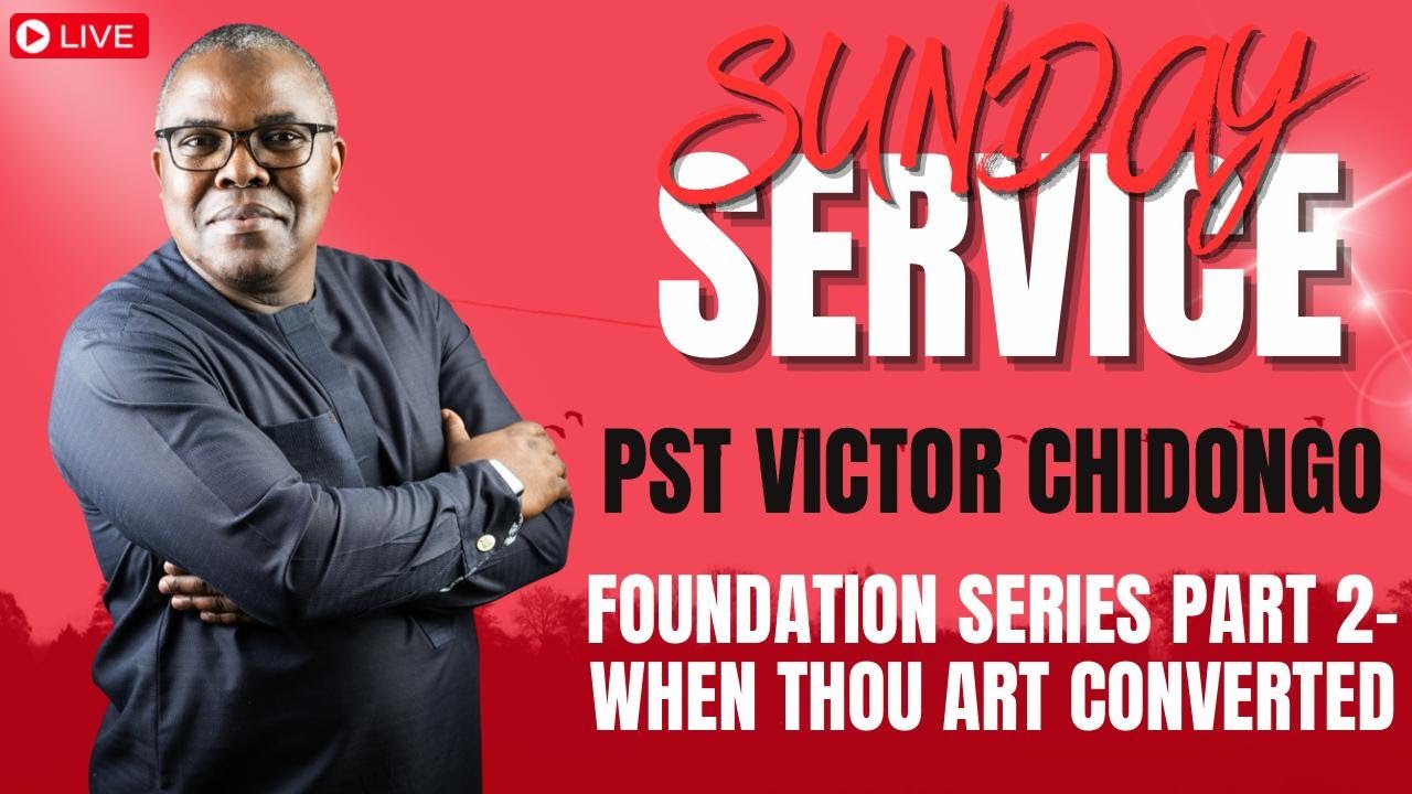 Sunday Morning Sermon| Foundation Series Part 2 ~ When Thou Art ...
