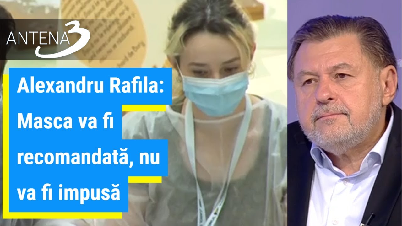 Alexandru Rafila: Masca va fi recomandată, nu va fi impusă - YouTube