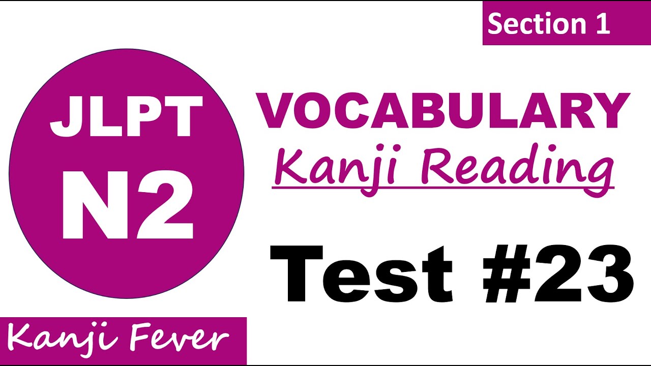 JLPT N2 Kanji Test 23: 5 Questions to Test Your Vocabulary Knowledge # ...