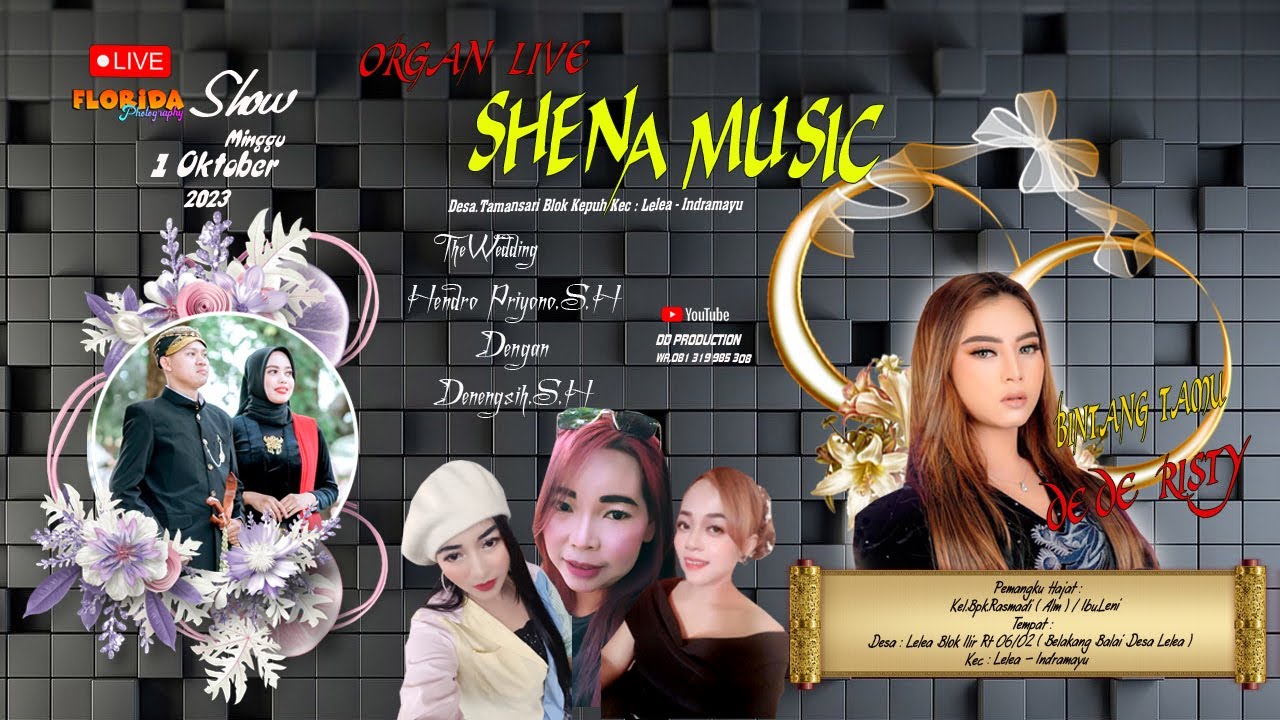 LIVE STREAMING // ORGAN LIVE SHENA MUSIC // DESA .LELEA BLOK ILIR 1 ...