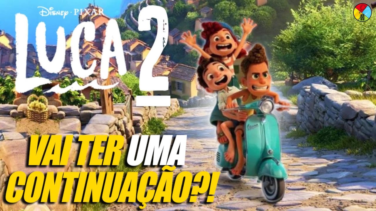 LUCA 2 VAI GANHAR UM SEQUÊNCIA? ENTENDA TUDO! | disney, pixar - YouTube