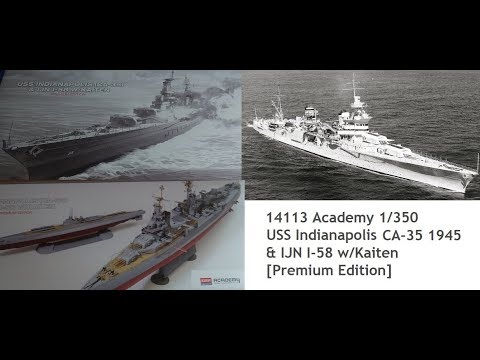 Крейсер Индианаполис 1/350 Academy 14113 Часть 1. История крейсера и ...