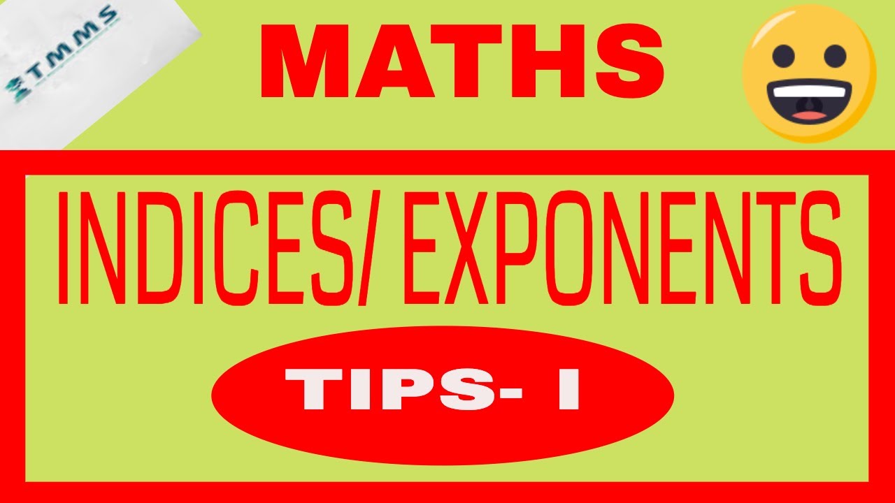 Math/ Indices/ Exponents/ Tips - 1 - YouTube