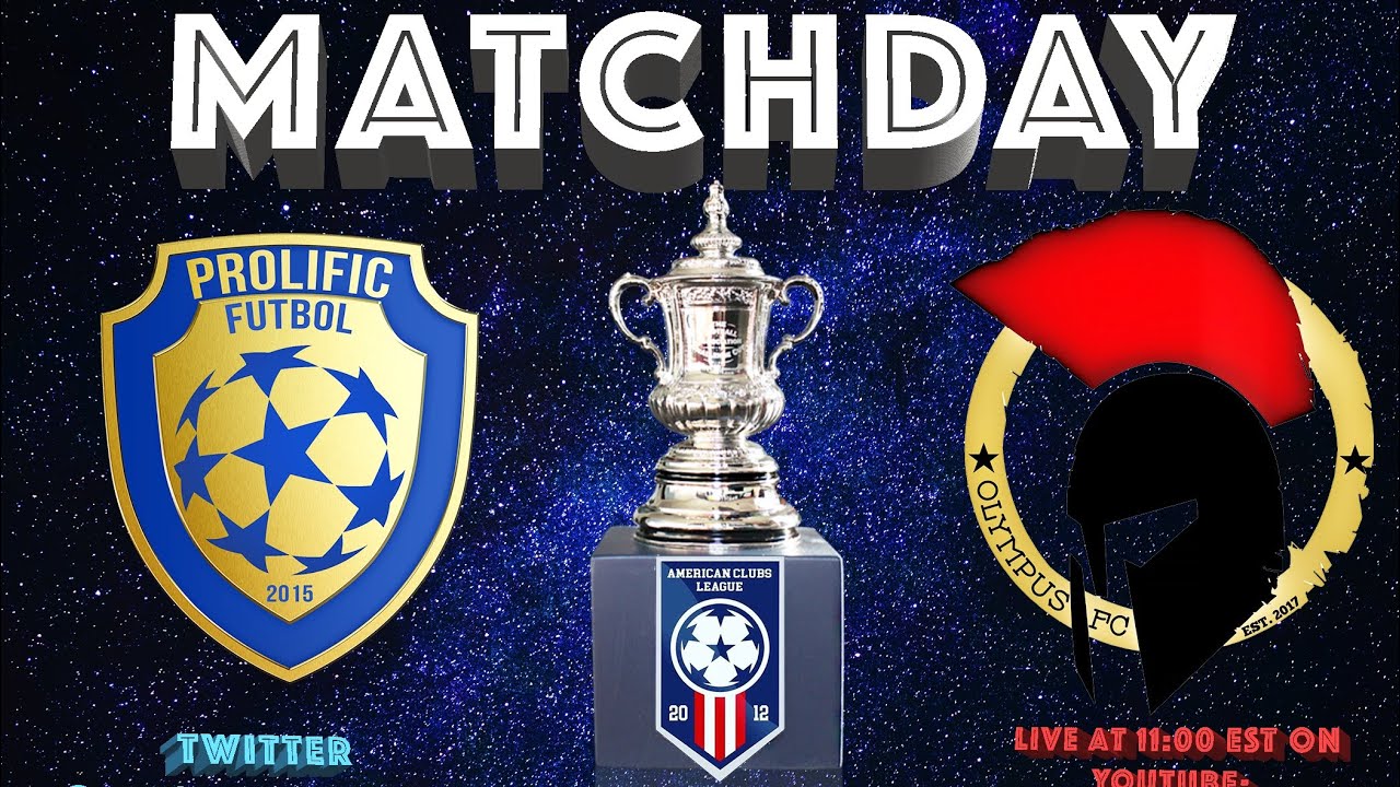 FIFA 19 Pro Clubs - ACL Cup #10 Semifinal Prolific Futbol vs Olympus FC ...