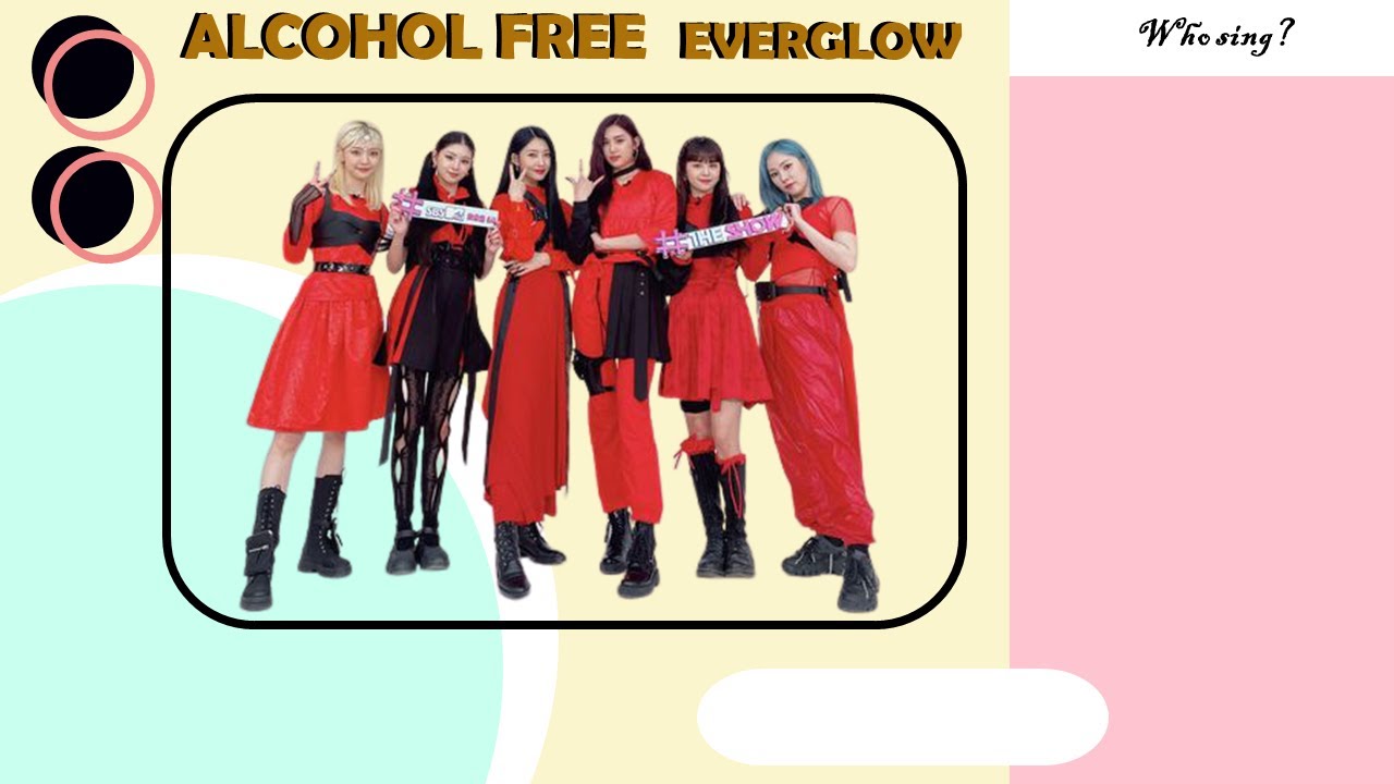 How would EVERGLOW sing "ALCOHOL FREE" of TWICE - YouTube