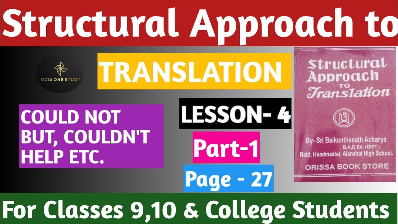 Structural Approach to Translation | LESSON-4 | Part-1 | For classes 9 ...