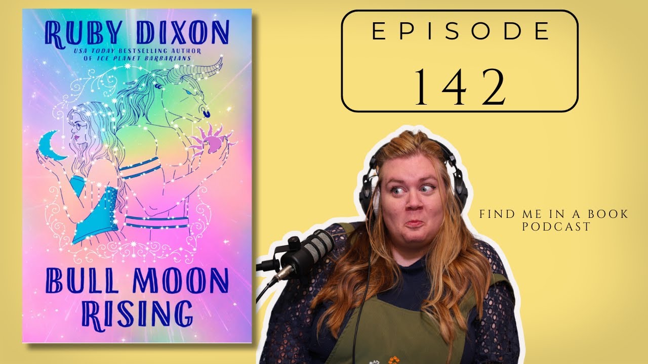 Episode 152: Bull Moon Rising // Ruby Dixon - YouTube