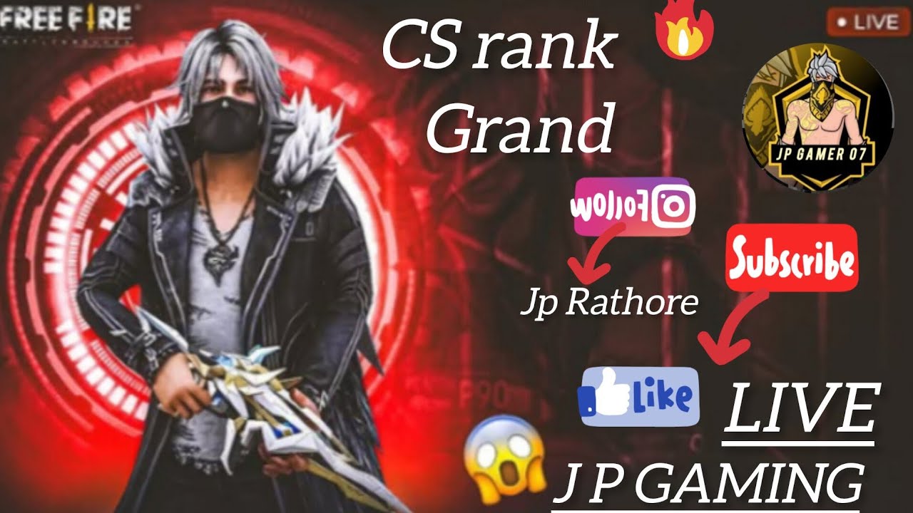 JP GAMER 07 LIVE STREAM BR CS RANK GAME PLAY. 100K LIKE 100 SUBSCRIBER ...