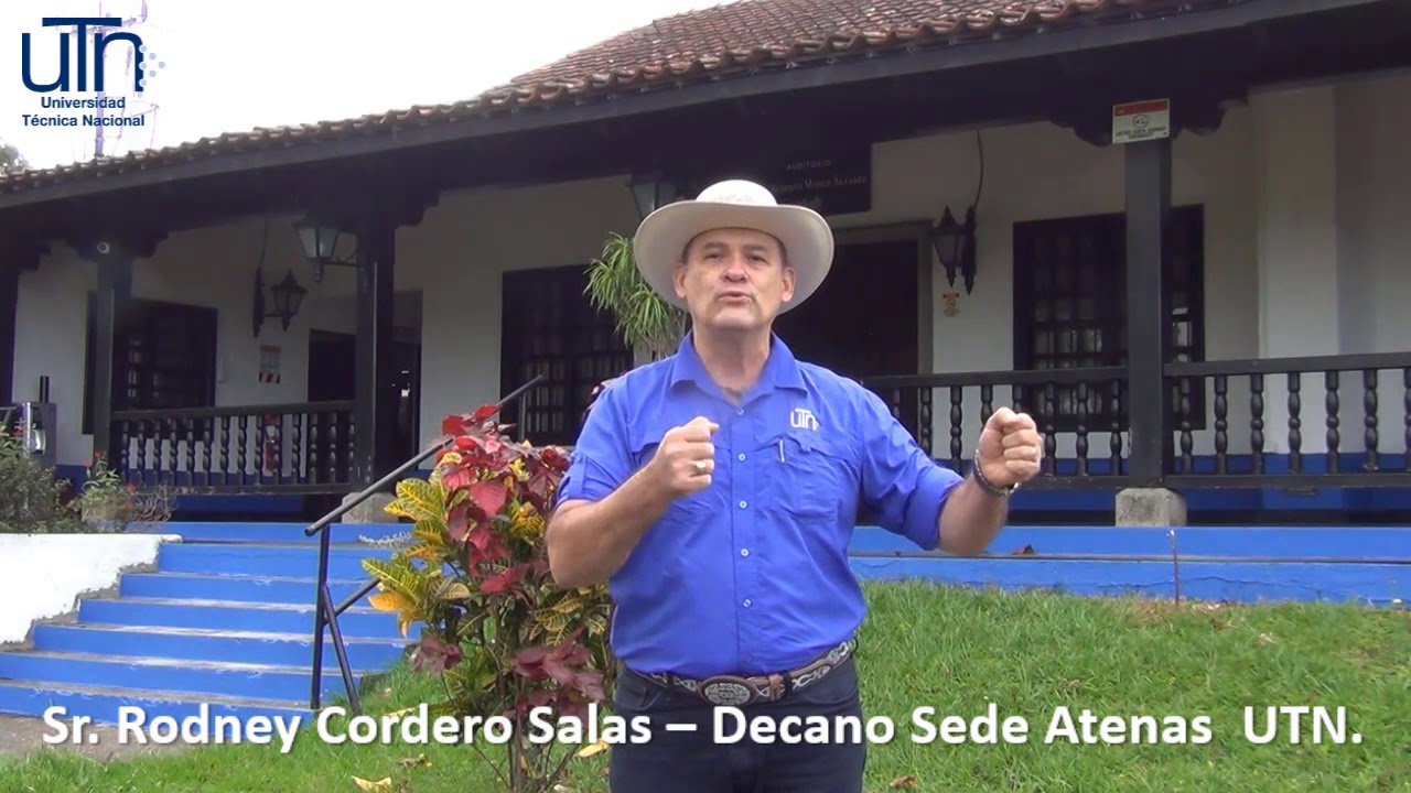 5. Palabras del Sr. Rodney Cordero Salas - Decano Sede Atenas -UTN ...