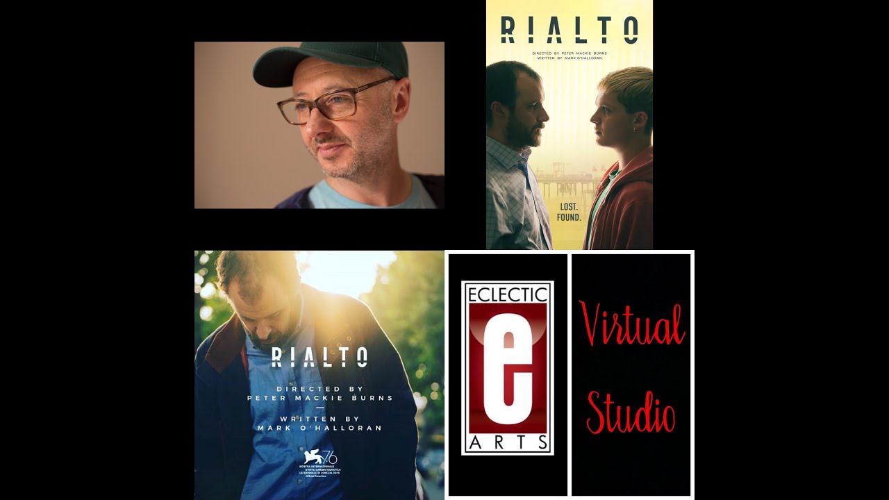 PETER MACKIE BURNS | Film Interview | November 12, 2020 | Eclectic Arts ...