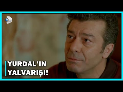 Yurdal'ın Yalvarışları! - Meryem 21.Bölüm