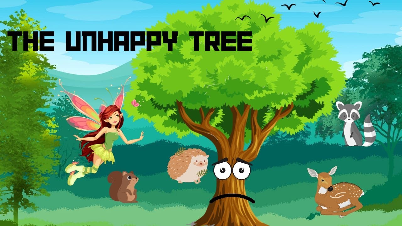 The Unhappy Tree - English Stories for Kids - YouTube