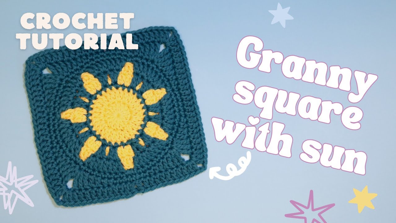 How to crochet a granny square with a sun | Crochet tutorial | Granny ...