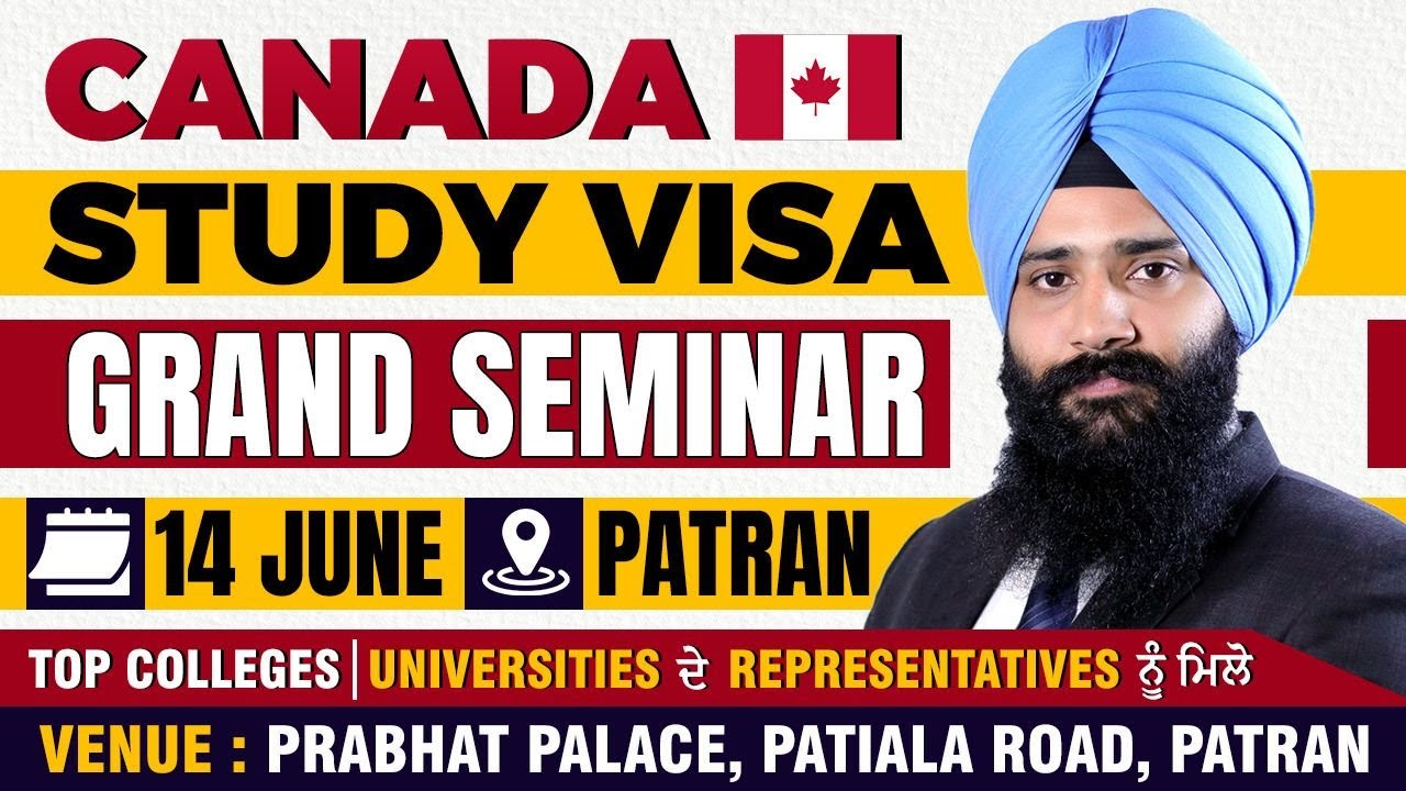 Grand Canada Study Visa Seminar | Canada Work Permit and PR | Canada ...