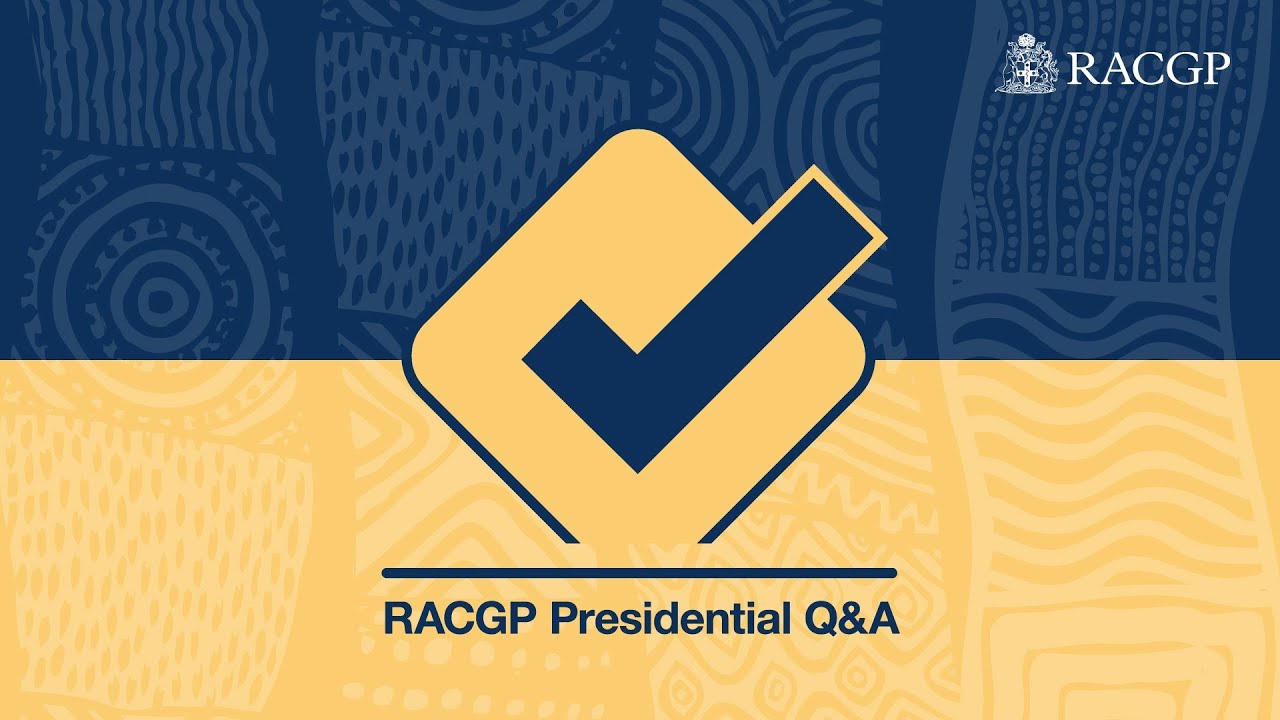 2020 RACGP Presidential Q&A - YouTube