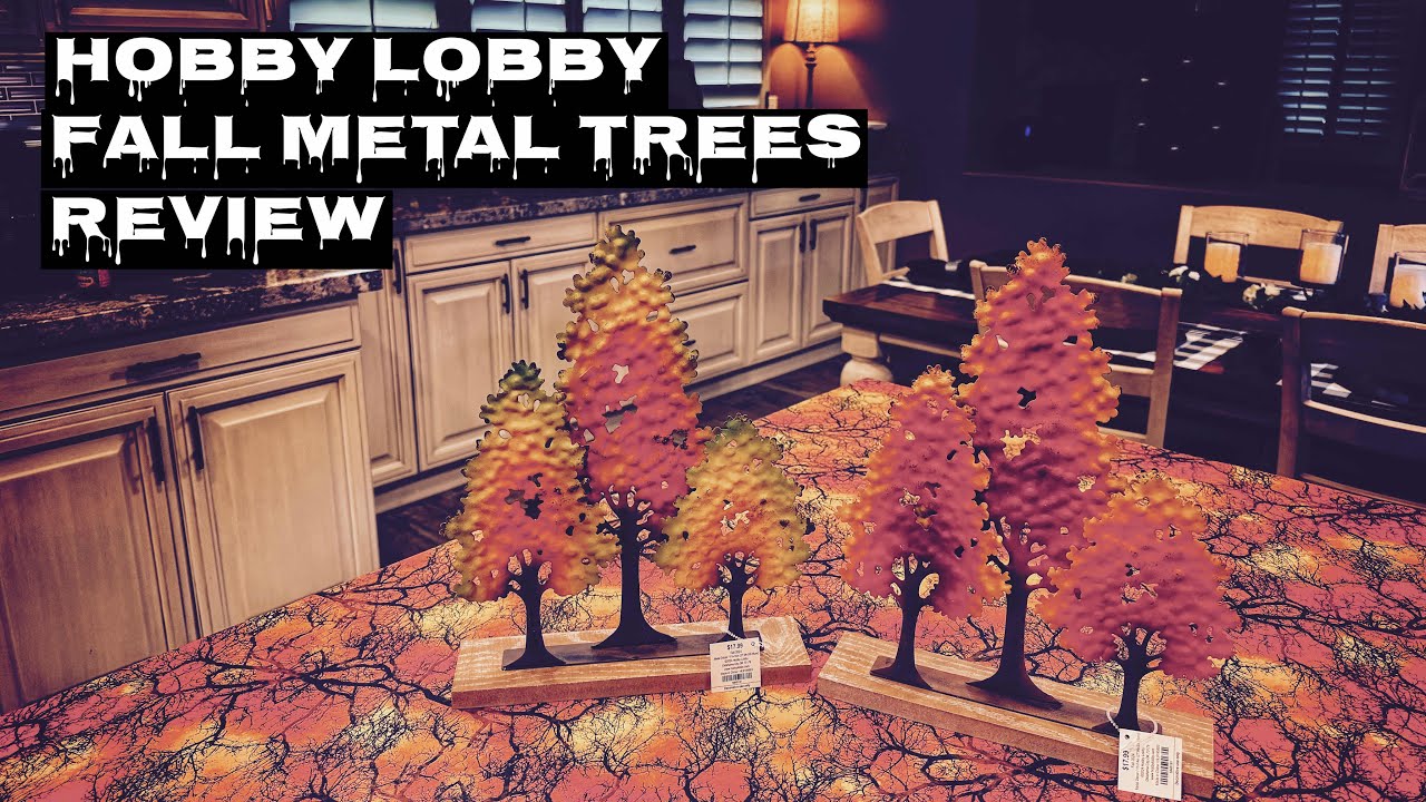 Hobby Lobby Fall Metal Trees Review - YouTube