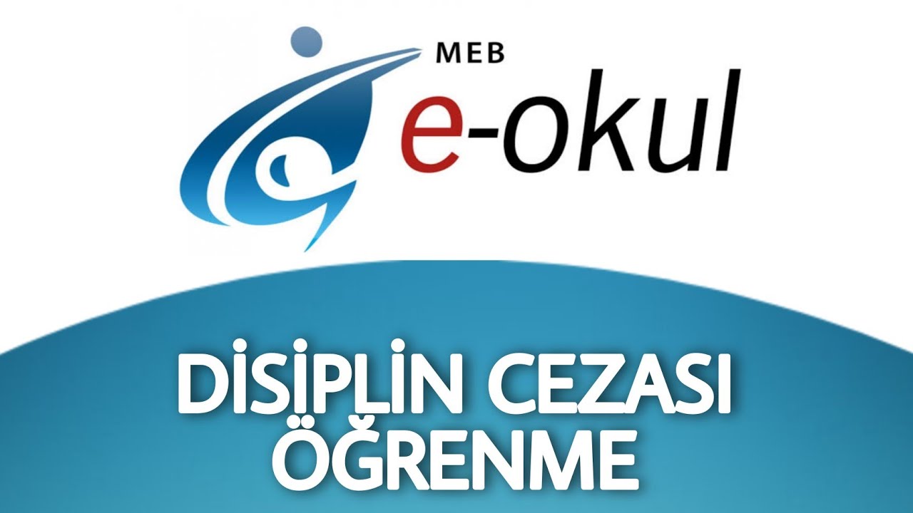E-Okul Disiplin Cezasına Nasıl Bakılır | Disiplin Cezaları Öğrenme ...