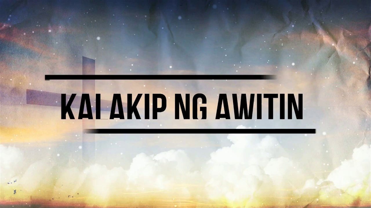 Kalakip ng Awitin with Lyrics - YouTube