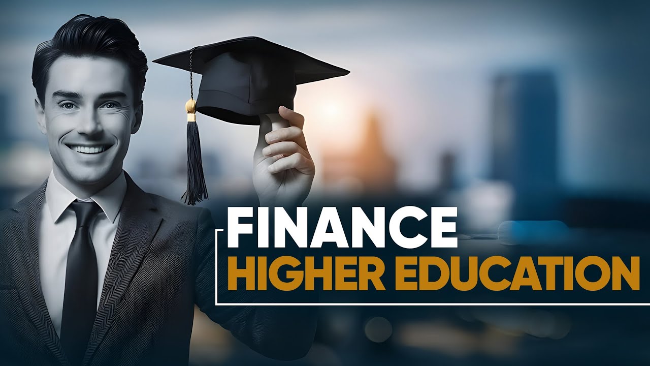 FINANCE HIGHER EDUCATION - YouTube