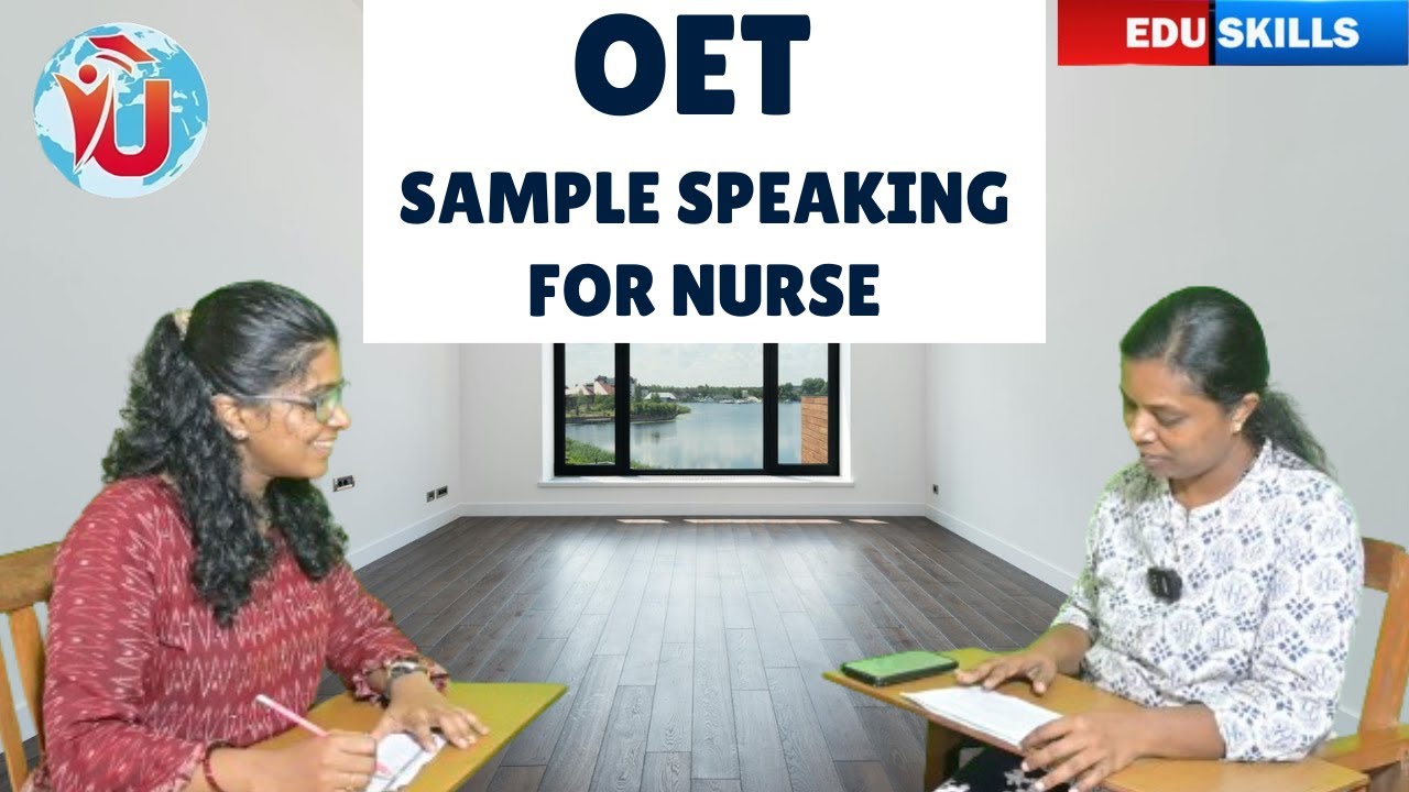 Eduskills OET: Sample Speaking For Nurse - YouTube