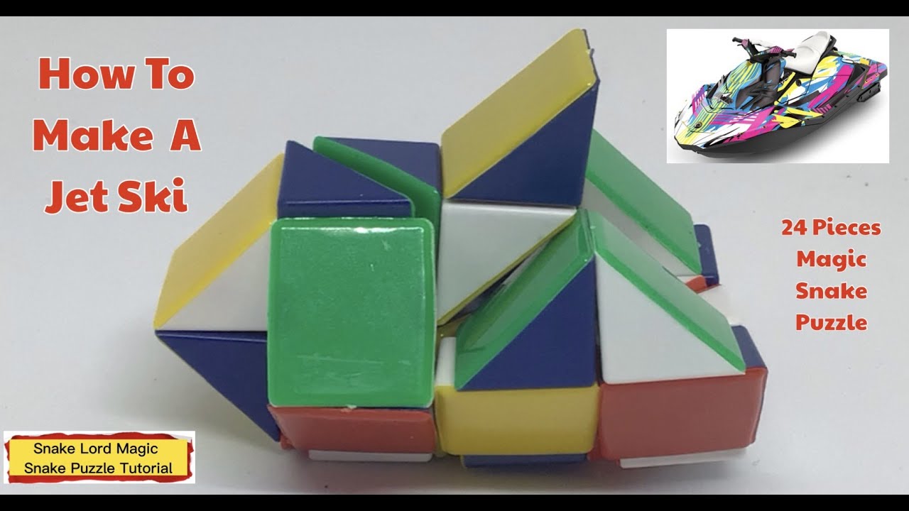 How To Make A Jet Ski - 24 Pieces Magic Snake Puzzle - 魔 尺 24 段 - YouTube