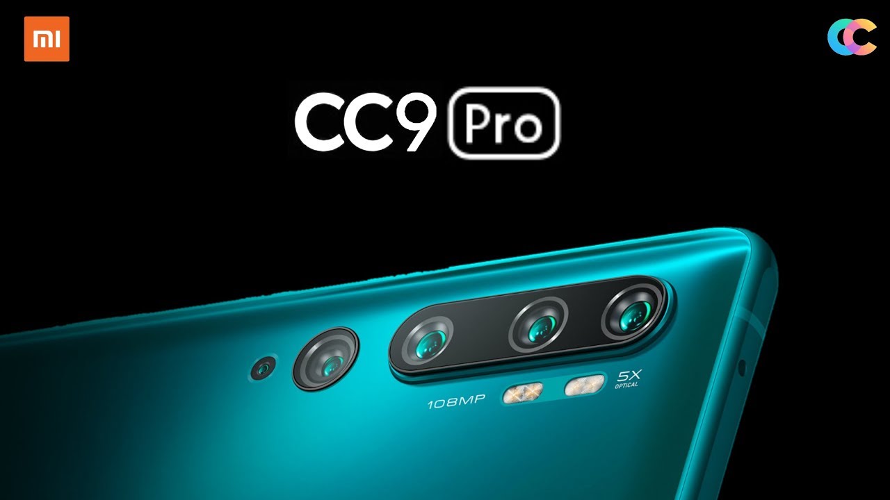 Xiaomi CC9 Pro Official Specifications 108MP Camera | Mi CC9 Pro aka Mi ...