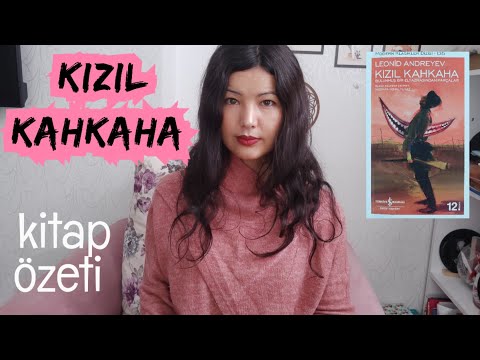 KIZIL KAHKAHA (Leonid Andreyev) || KİTAP ÖZETİ 