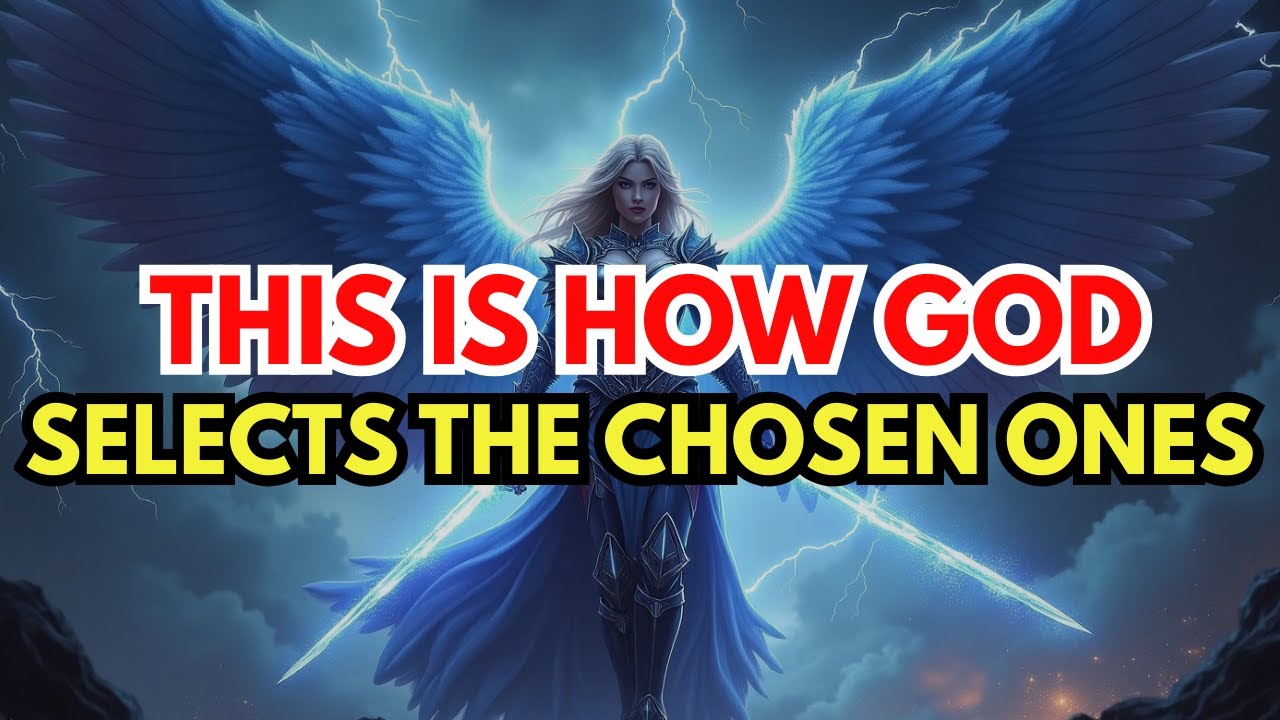 HOW GOD CHOOSES THE CHOSEN ONES: 7 DIVINE SECRETS YOU DIDN’T KNOW - YouTube