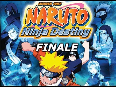 Naruto Ninja Destiny (DS) FINALE "Believe It!!" - YouTube