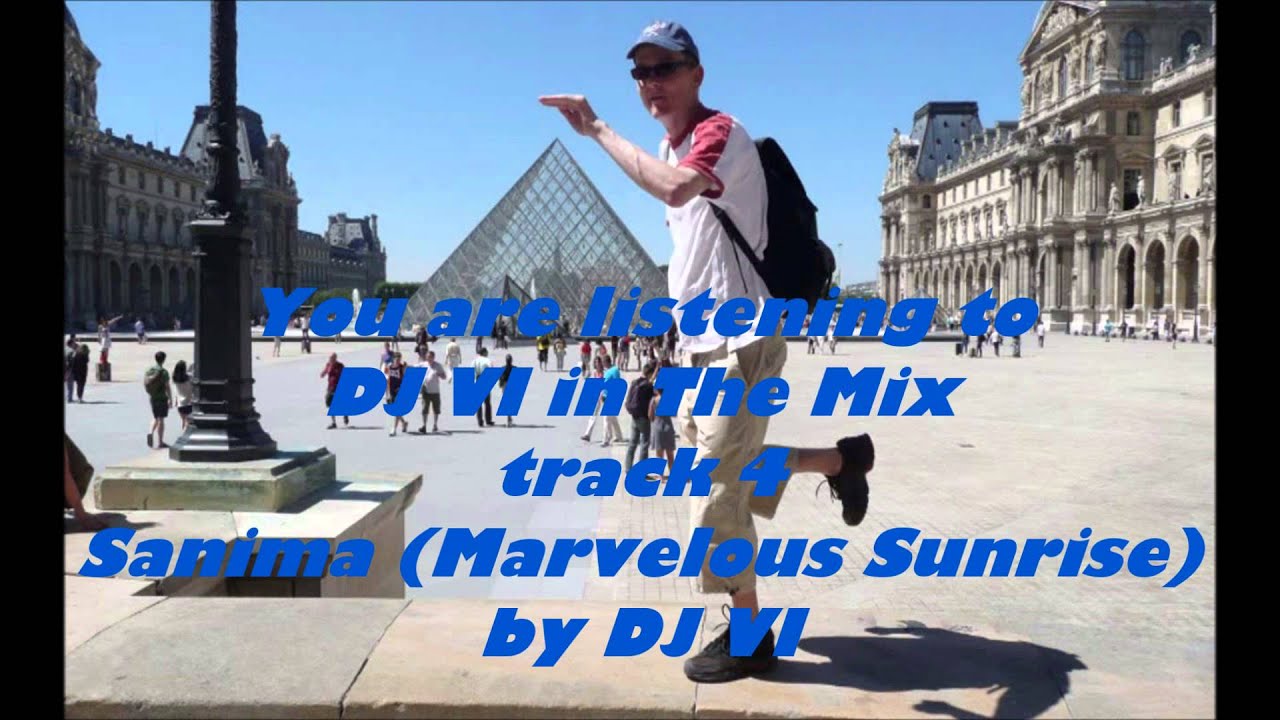 DJ VI In The Mix - Best Of Trance Music Produced By DJ VI Played On ...