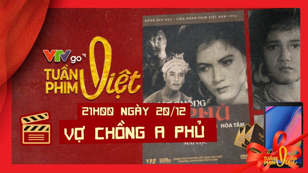 Review Phim Vợ Chồng A Phủ Tuần Phim Việt Trên Vtvgo Youtube
