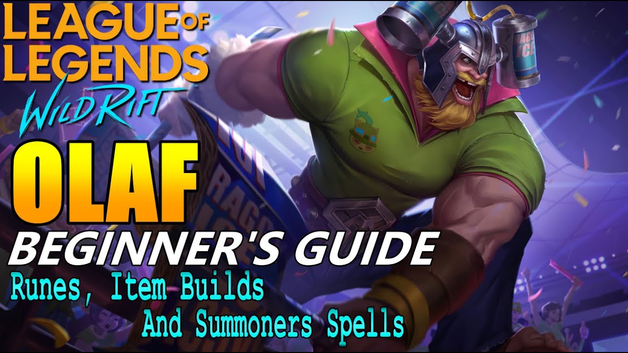LoL Mobile Wild Rift Olaf Beginner's Guide [Runes, Item Builds and ...
