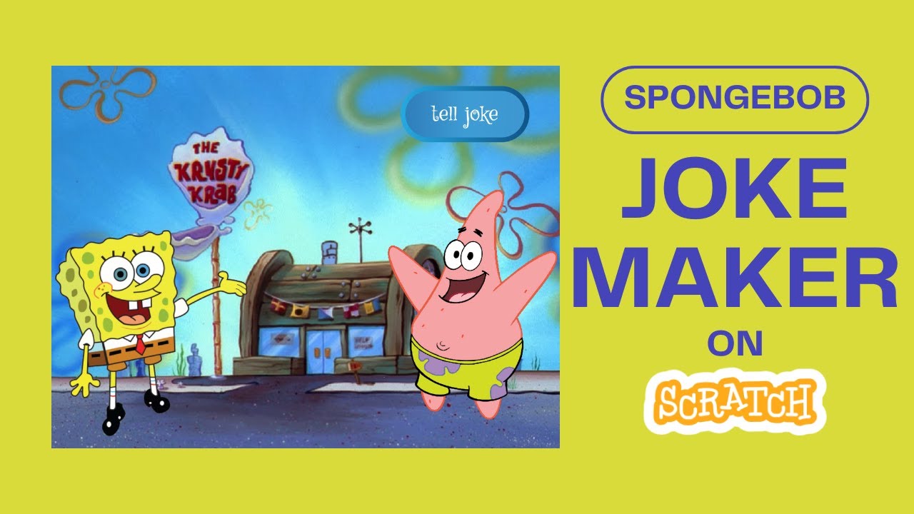 Squidward Hates These Jokes! ~ SpongeBob Joke Maker on Scratch | The ...