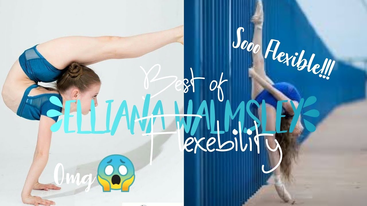 Best Of Elliana Walmsley's Flexibility || Dance Moms - YouTube