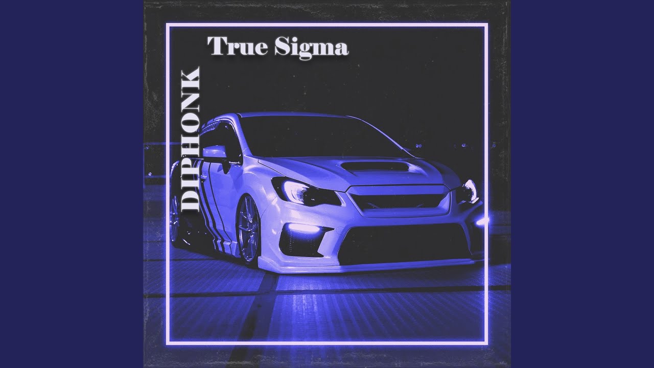 True Sigma - Sped Up - YouTube