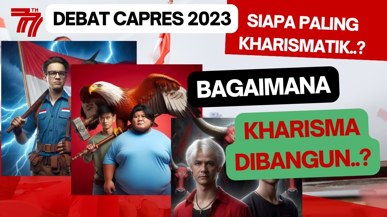 Debat capres 2023, siapa paling kharismatik dan bagaimana kharisma itu ...