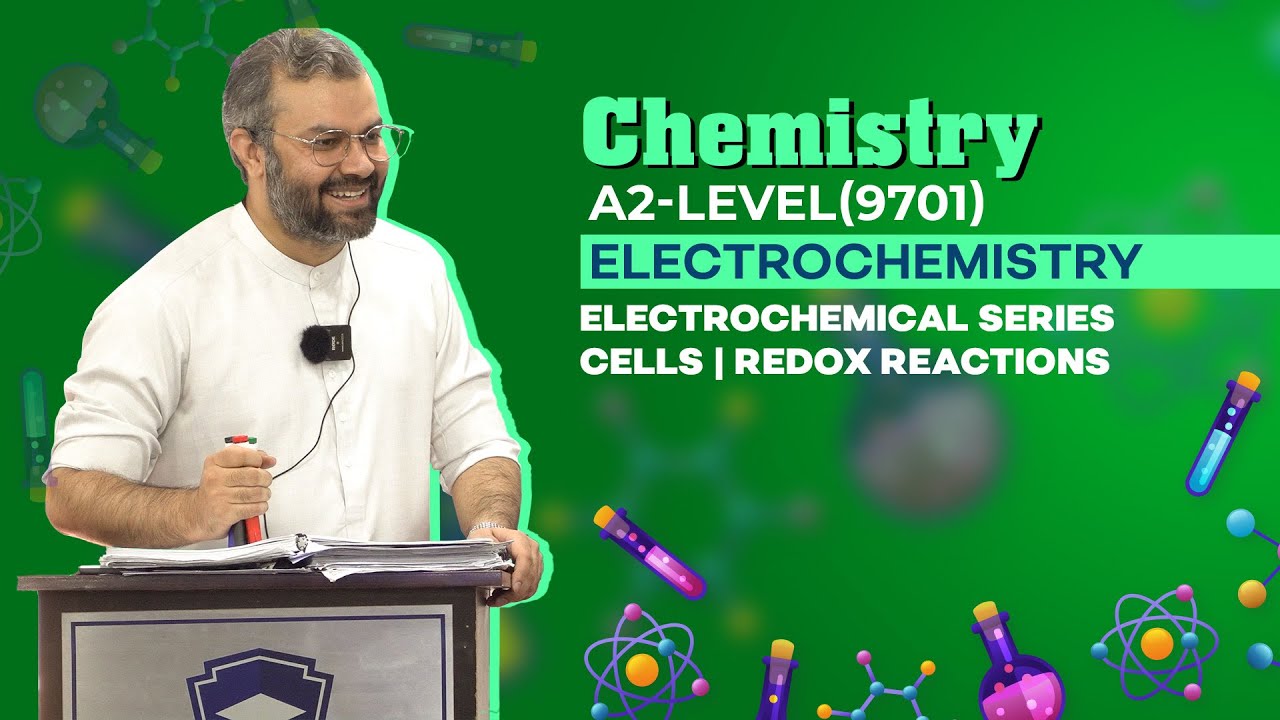 A2-Level (9701) | Chemistry | Electrochemistry | Electrochemical Series ...