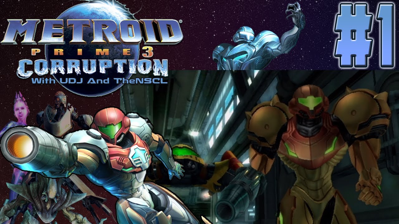 Third Prime's The Charm - METROID PRIME 3 w/ UDJ & TheNSCL - Episode 1 - YouTube